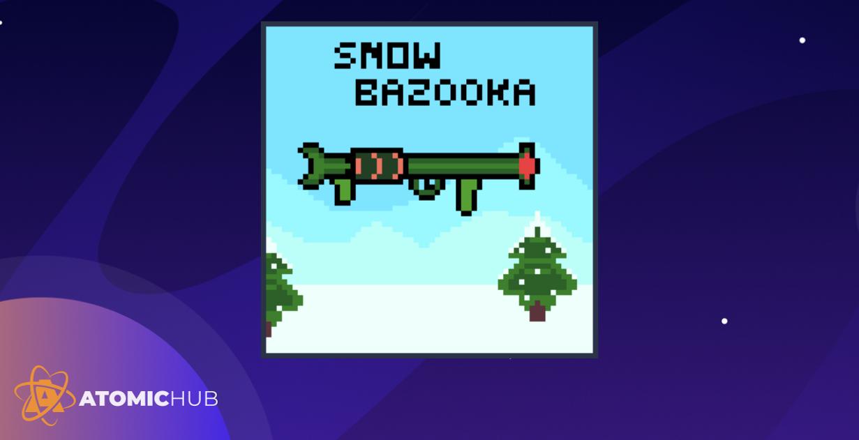 Snow Bazooka - AtomicHub