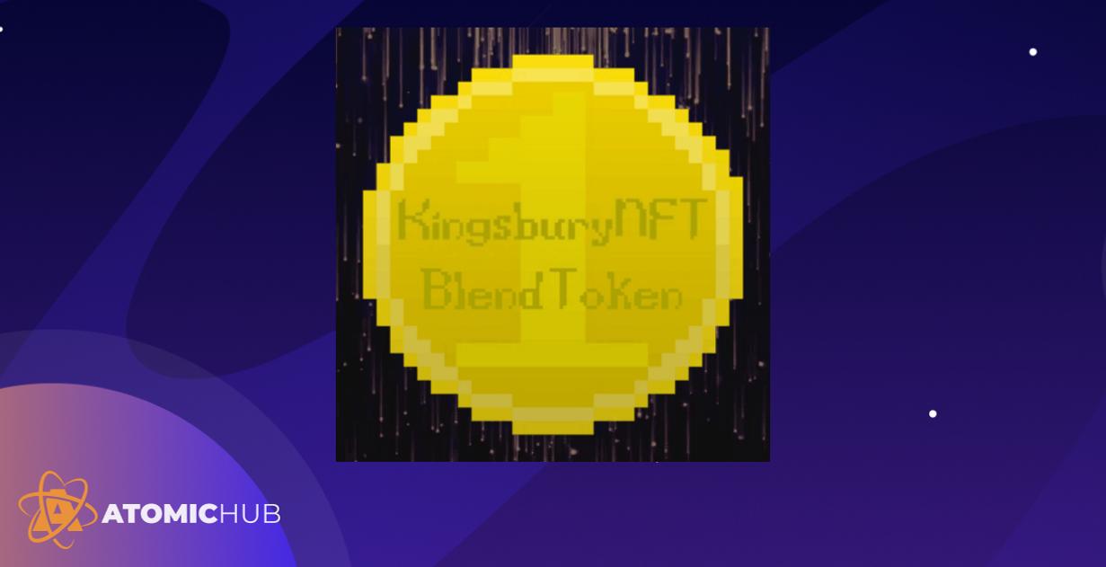 KingsburyNFT - Blend Token - AtomicHub