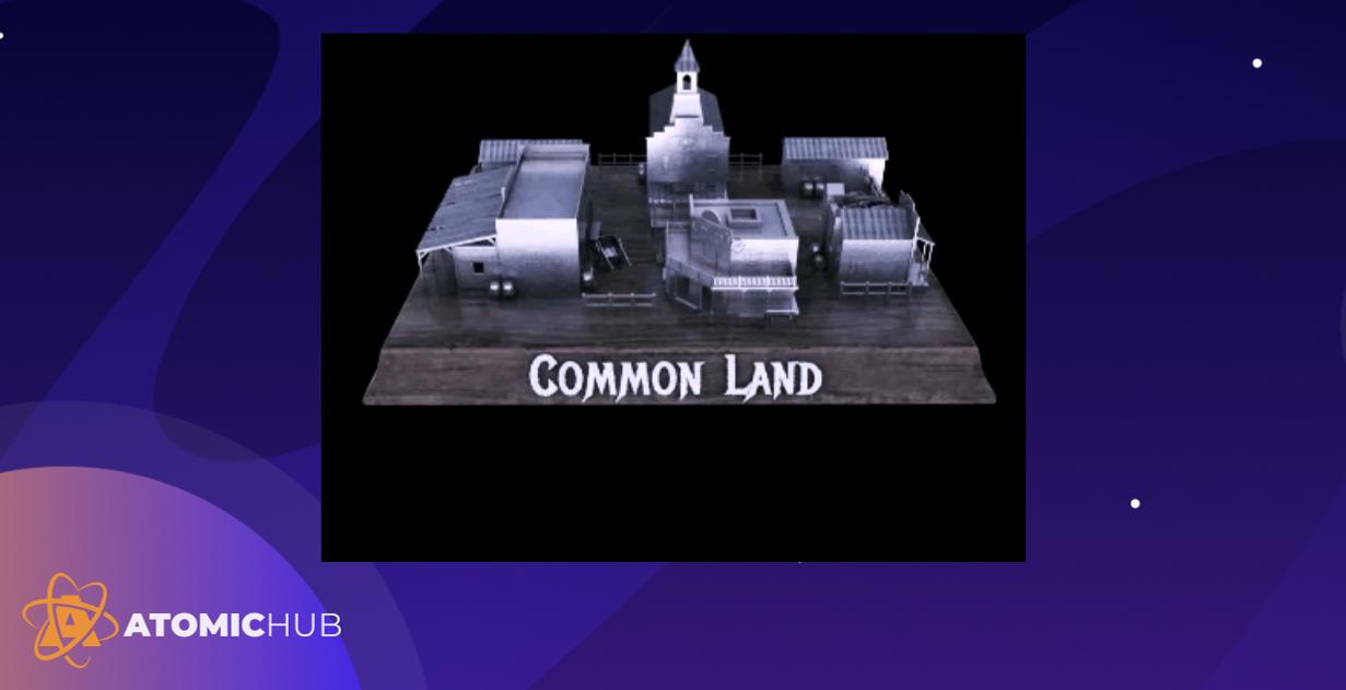 Common Land - AtomicHub
