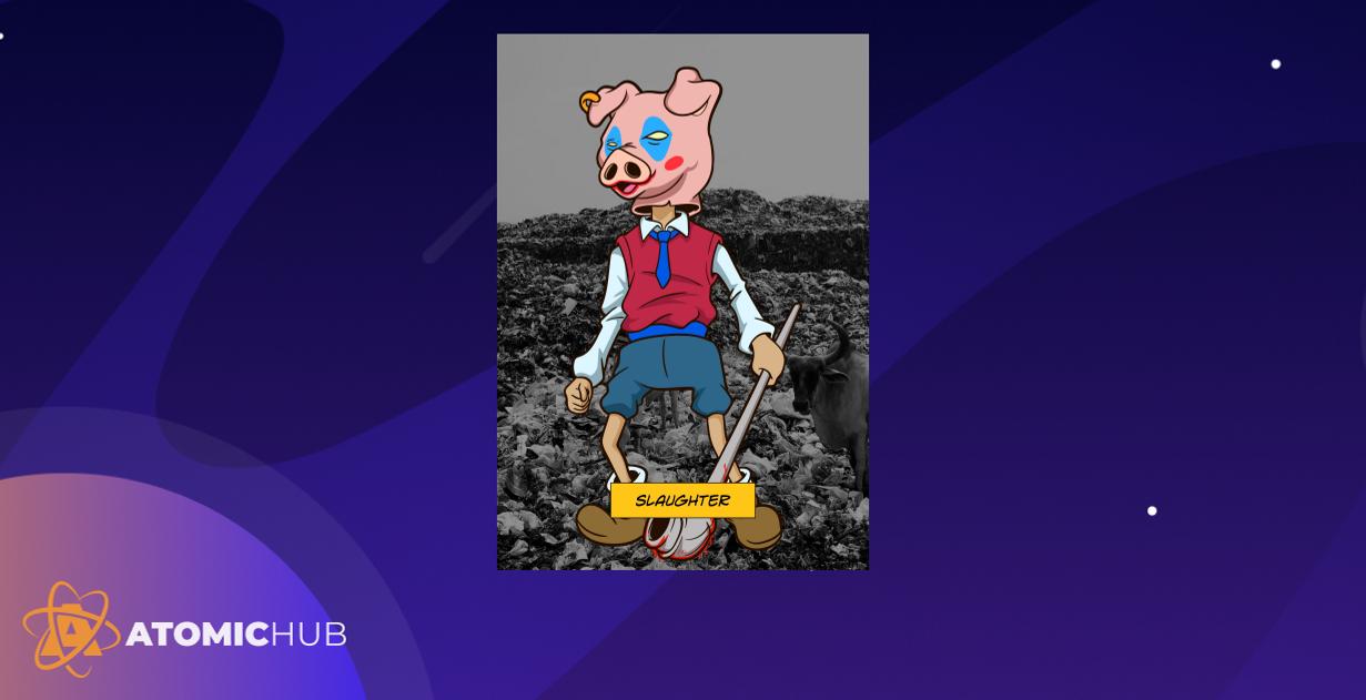 Clown In The Dumps: Slaughter - AtomicHub